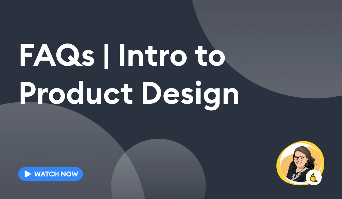 Join FAQs | Intro to Product Design of Product Design FAQs by Kaycee ...
