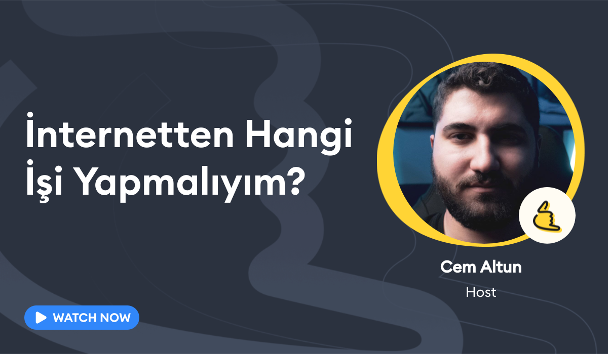 İnternetten Hangi İşi Yapmalıyım? stream with Cem Altun