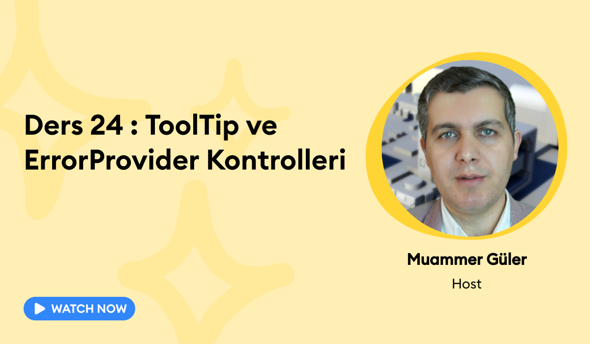Join Ders 24 : ToolTip ve ErrorProvider Kontrolleri of Visual Studio C# ...