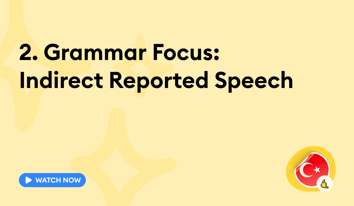Join 2. Grammar Focus: Indirect Reported Speech of Indirect Reported ...